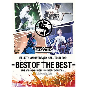 SPYAIR Re:10th Anniversary HALL TOUR 2021-BEST OF THE BEST- (完全生産限定盤) (Blu-ray) (特典なし)