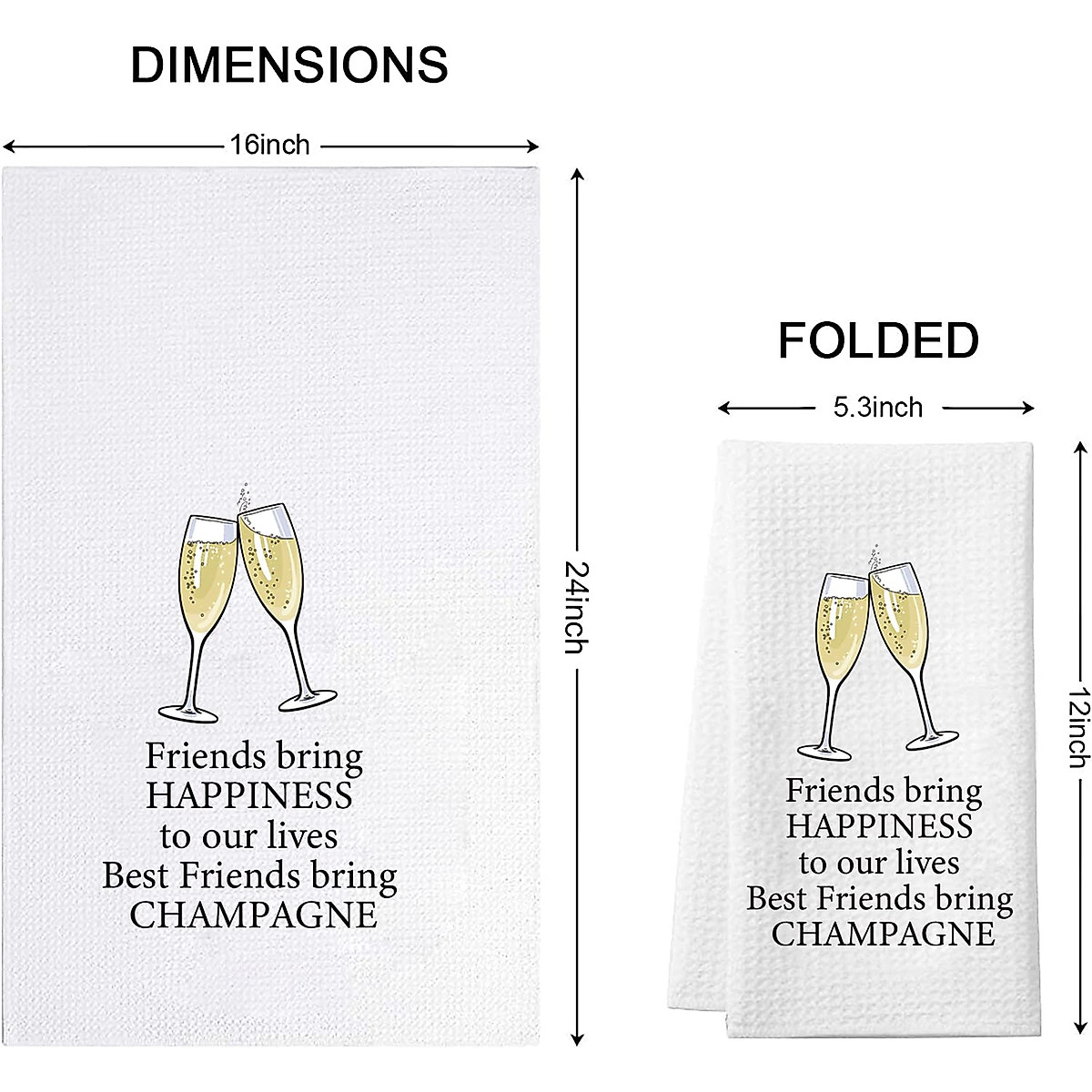 Funny Champagne Friend Gift Best Friends Bring Champagne Kitchen Towel Dish Towel (Friends Bring Champagne Towel)