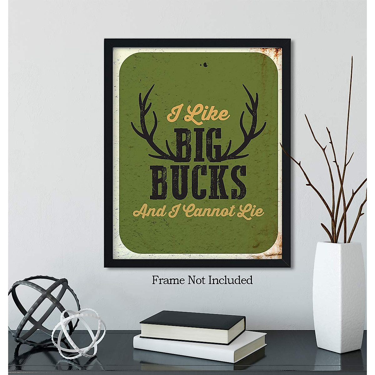 Govivo I Like Big Bucks And I Cannot Lie - Wall Decor Art Print with a green background - 8x10 unframed artwork printed on photograph paper
