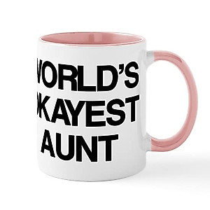 CafePress World's Okayest Aunt Mug Ceramic Coffee Mug, Tea Cup 11 oz