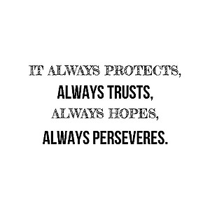 Vinyl Wall Quotes Stickers It Always Protects Always Trusts Always Hopes Always Perseveres Cute Wall Decals Home Wall Decor Prayer Religious Quotes Wall Decal for Living Room Kitchen Backdrops Outdoor