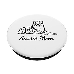 Aussie Mom Australian Shepherd Dog Mom PopSockets Swappable PopGrip