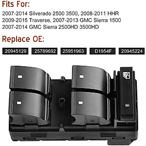 Front Left Driver Side Power Window Master Control Switch fit for 2007-2013 Chevy Silverado GMC Sierra 1500 2500HD 3500HD Traverse HHR Buick Enclave Replaces OE 25789692, 20945129, 25951963, 20945224
