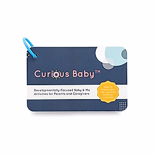 Curious Baby™ Award Winning 40+ Activities for Baby & Me (0-12 Months) | Developmentally-Focused and Stimulating Creative Playtime Ideas for Baby & Me | Includes Black/White High-Contrast Cards