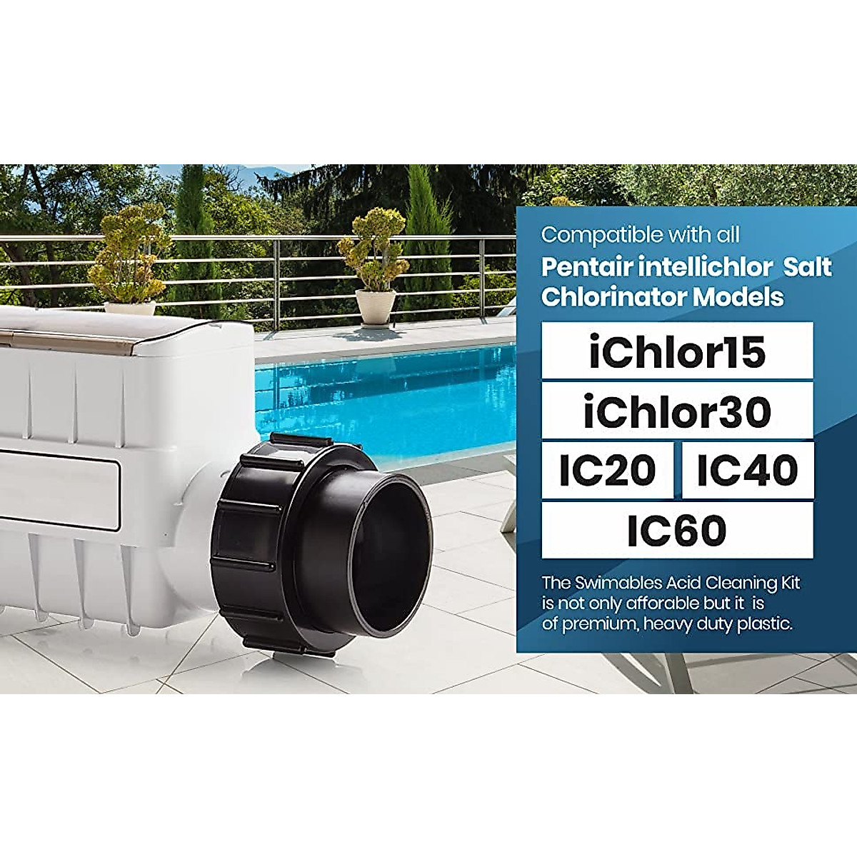 Swimables Acid Cleaning Kit Compatible with Pentair Intellichlor Salt Chlorinator 520670 and Designed to fit IC20 IC40 and IC60 Intellichlor Salt Systems - 100% USA MADE - HEAVY DUTY