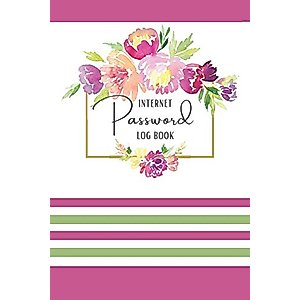 Internet Password Log Book: Email Address and Password Organizer Notebook with Alphabetical Easy Reference Sections