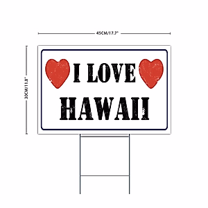 Autravelco I Love Hawaii Yard Sign Outdoor Decoration for Construction 12x18 Inch Custom Lawn Signs with Stakes State Pride Patriotic Red Metal Lawn Sign for Rent House