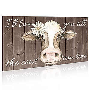 Blulu Rustic Farmhouse Decor Sign I Will Love You Till The Cows Come Home Sign 13.8 x 7.9 Inch Cow Sign Home Decor Farm Animal Nursery Decor Cow Wooden Kitchen Plaque for Home Porch Gardens Decor
