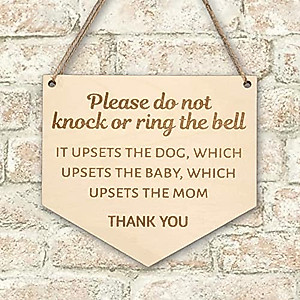 Baby sleeping sign for front door - Please do not knock or ring the bell, it upsets the dog, which upsets the baby, which upsets mom - Do not ring doorbell sign Size 6 x 5.5 (inches), Brown