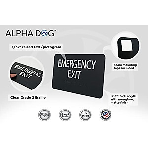 ALPHA DOG Emergency Exit Sign with Braille - ADA Compliant Tactile Emergency Exit Sign with Grade 2 Contracted Braille and Raised Text, 4x8 Inch, UV Stable for Indoor or Outdoor Use, Made in the USA