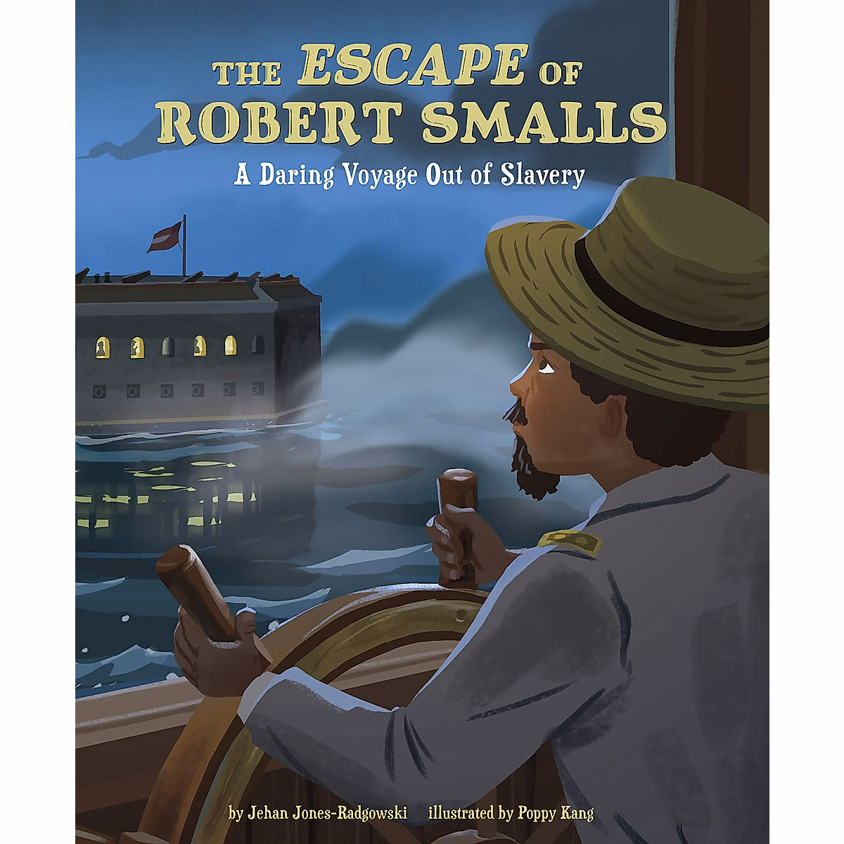 The Escape of Robert Smalls: A Daring Voyage Out of Slavery