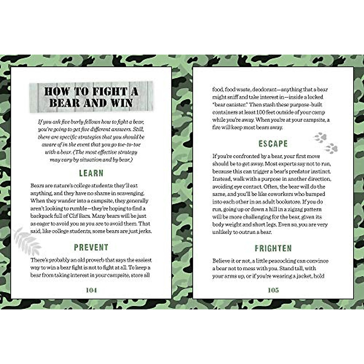 How to Fight a Bear...and Win: And 72 Other Real Survival Tips We Hope You'll Never Need