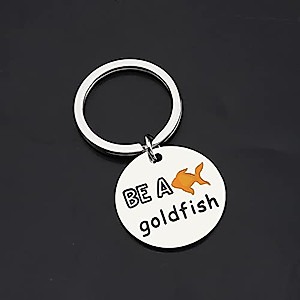 FOTAP Be A Goldfish Keychain Inspire Gift Believe Keychain Motivational Gift (Goldfish Keychain)
