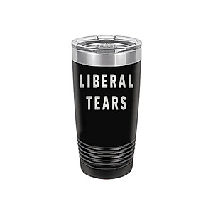 Rogue River Tactical Funny Liberal Tears 20 Oz. Travel Tumbler Mug Cup w/Lid Vacuum Insulated Gift For Conservative Or Republican Political Novelty (Black)