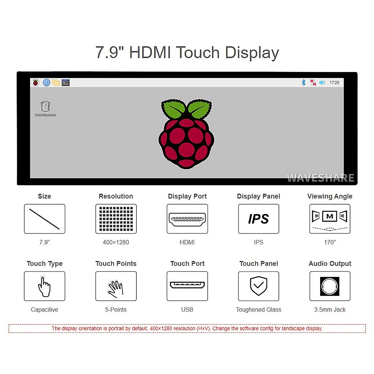 Waveshare 7.9inch Capacitive Touch Screen LCD Compatible with Raspberry Pi 5/4B/3B+/3A+/2B/B+/A+/Zero/Zero W/WH/Zero 2W CM3+/4 400×1280 Resolution HDMI IPS Supports Jetson Nano/Windows