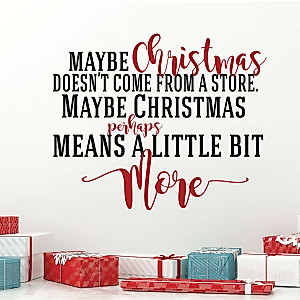 CustomVinylDecor Christmas The Grinch Vinyl Wall Decal Quote| Maybe Christmas Doesn't Come From a Store Perhaps Christmas Means a Little Bit More | Home Decor Sticker for Holidays | Small, Large Sizes