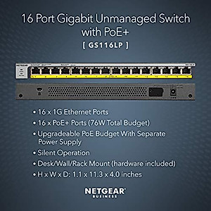 NETGEAR 16-Port Gigabit Ethernet Unmanaged PoE Switch (GS116LP) - with 16 x PoE+ @ 76W Upgradeable, Desktop, Wall Mount or Rackmount, and Limited Lifetime Protection