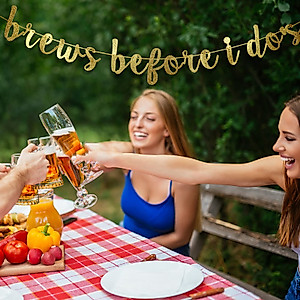 Brews Before I Do's Banner Bachelorette Engagement Party Decorations Bridal Shower Wedding Gold Glitter Sign