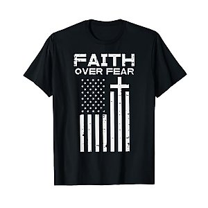 Faith Over Fear US Flag Cross Jesus Christian Men Women Kids T-Shirt