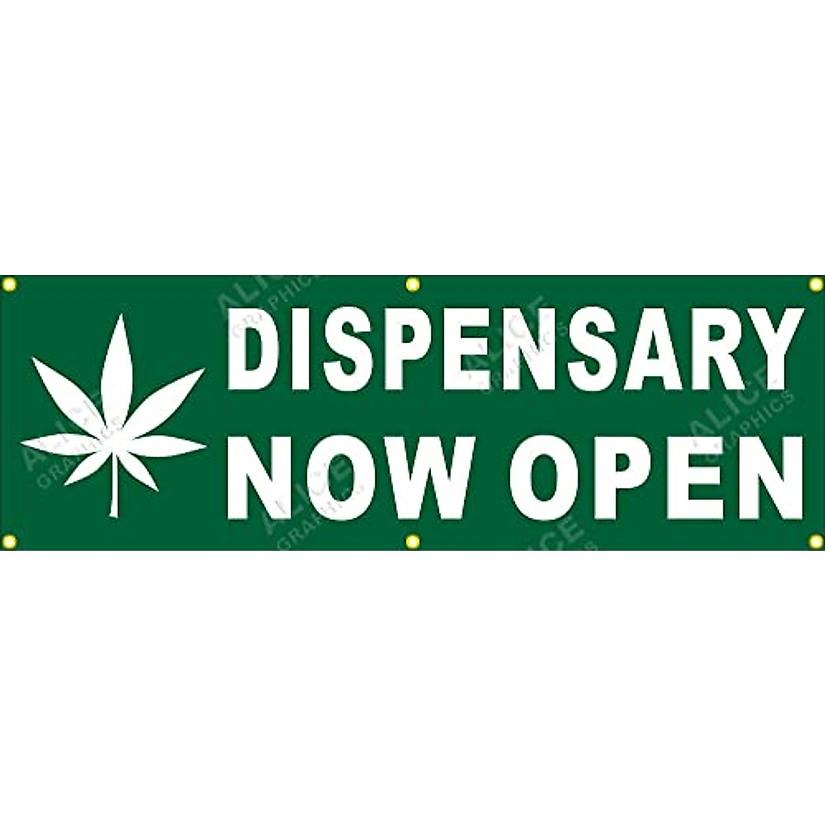 22" X 66" DISPENSARY NOW OPEN Vinyl Banner Sign (Design #2), Existing Text Change Available (Optional)