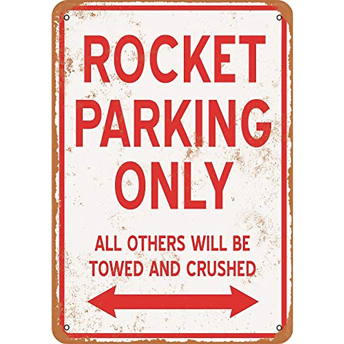 RetroRust 7 x 10 METAL SIGN - ROCKET PARKING ONLY - Vintage Rusty Look