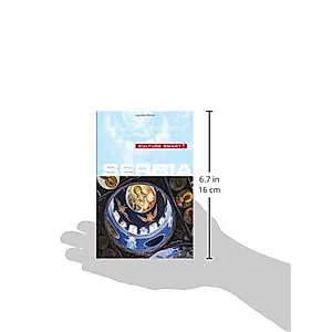 Serbia - Culture Smart!: The Essential Guide to Customs & Culture