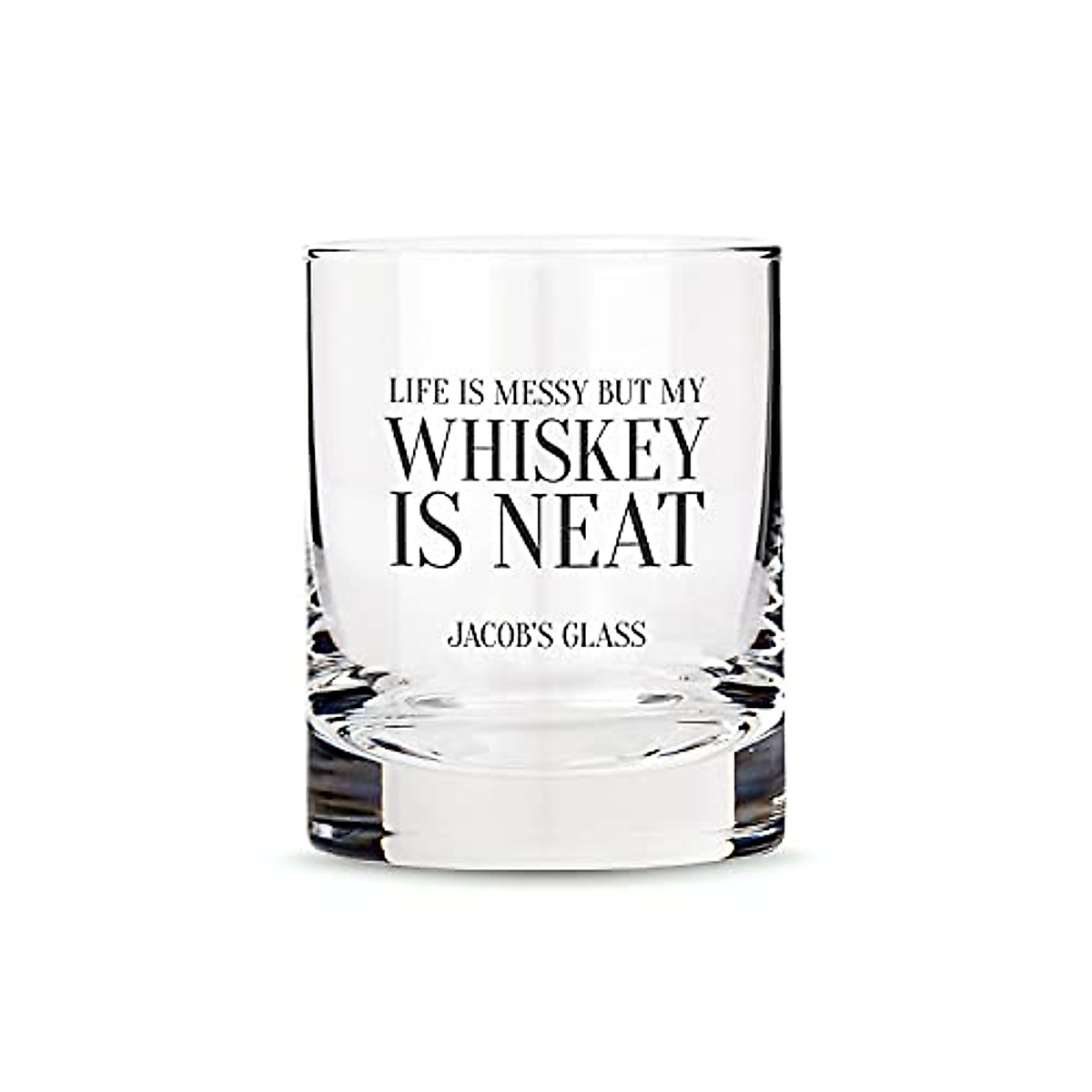 WEDDINGSTAR Personalized Whiskey Glass 11oz - Whiskey is Neat Print