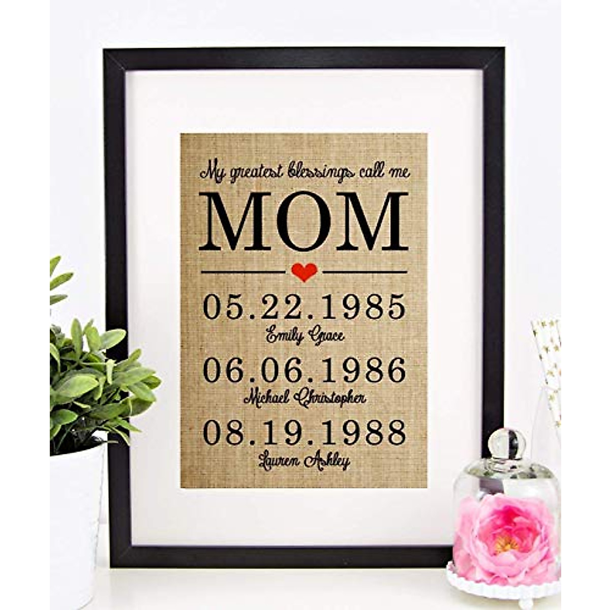 Personalized Christmas Gifts for Mom, Mother Daughter Gifts, Birthday, Anniversary: My Greatest Blessings Call Me MOM, Burlap Print -"MOM" CAN BE CHANGED TO ANY NAME! (UP TO 20 NAMES & DATES!)