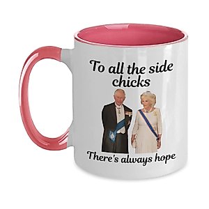 King Charles III and Camilla Inspirational Mug, Sarcastic Coronation Gifts for Her Women Coworker Bestie Side Chicks Mistress, Funny Two Tone 11oz Coffee or Tea Cup