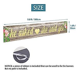 He Asked She Said Yes Backdrop Banner Decorations, Large Wedding Engagement Party Sign Supplies, Bridal Shower Photo Booth Props Decor (9.8x1.6ft, 2pcs)