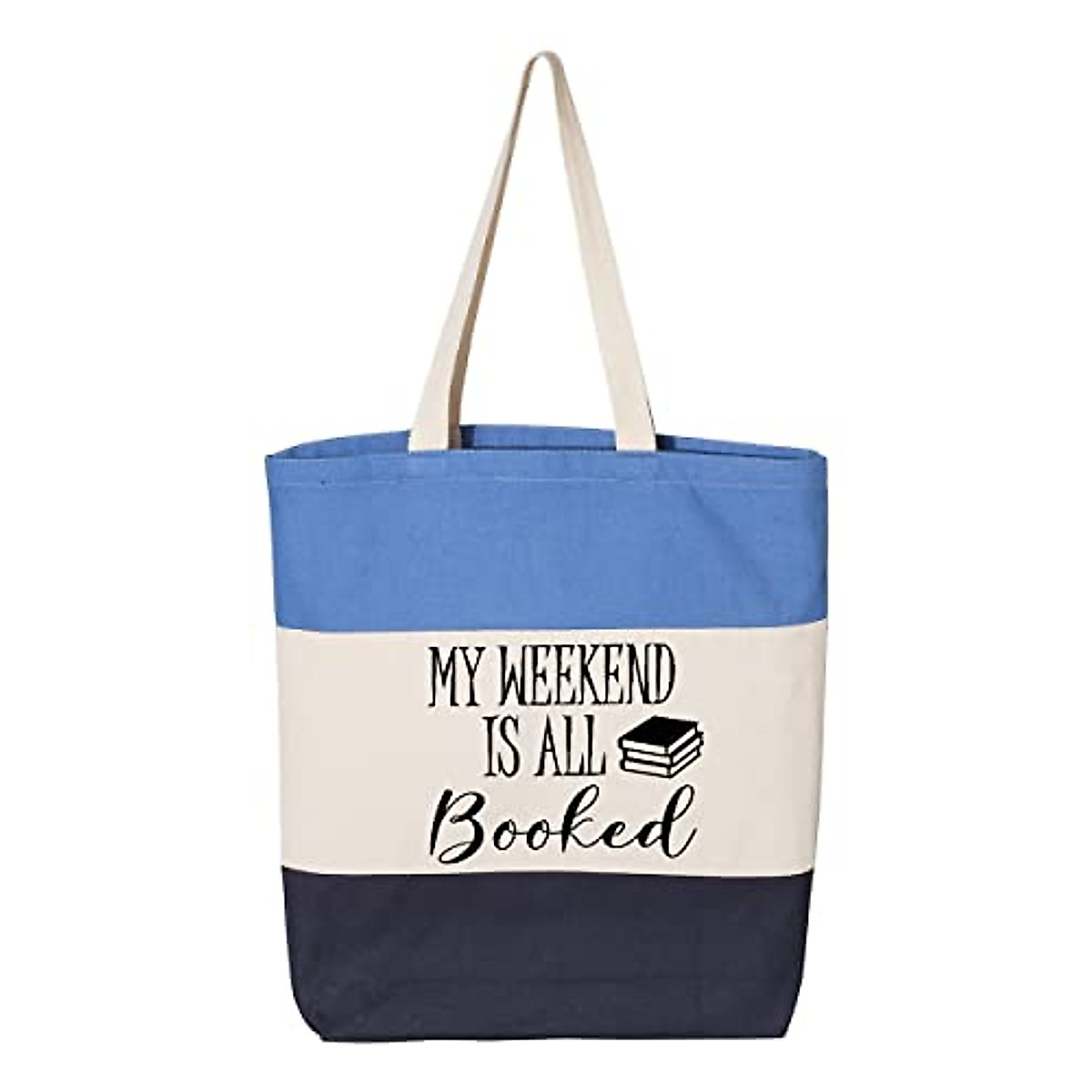 H3GRUP Book Lover Tote Bag Gift My Weekend is all Booked Funny Bibliophile Gift Library Bag Librarian Gift, Gift for Teacher (Tri-Color Blue, 15" L x 15" H x 3" D)