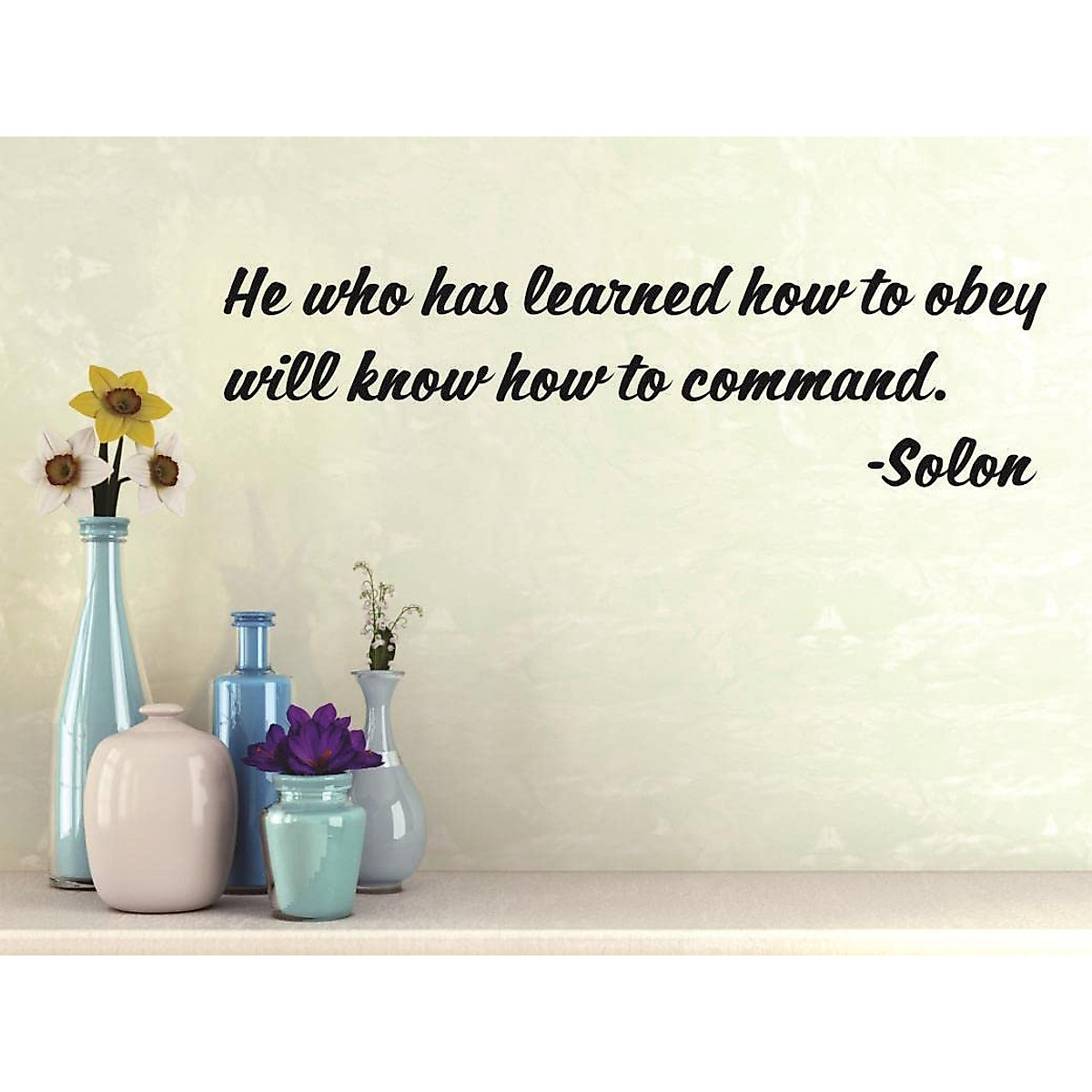 He Who Has Learned How to Obey Will Know How to Command Wall Decal Solon - Famous Sticker for Home Living Room Bedroom Seven Wise Men of Greece Removeable Cute Wall Decoration - Size: 15 in x 15 in