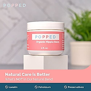 Popped Organic Nipple Butter | Moisturizing Nipple Cream for Sore, Dry, and Cracked Nipples | Postpartum Essential Balm for Breastfeeding, Nursing (2 fl oz)