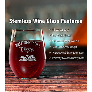 Promotion & Beyond Just One More Chapter Reader Gift, Book Lover, Book Club Gift Stemless Wine Glass for Moms Aunts Sisters Friends Colleagues