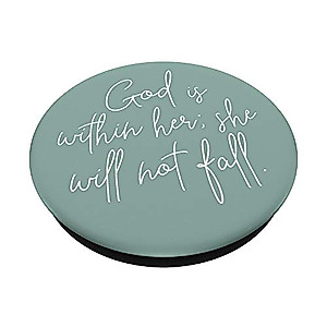 God Is Within Her - Christian Scripture Bible Verse Psalm PopSockets PopGrip: Swappable Grip for Phones & Tablets