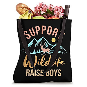 Support Wildlife Raise Boys Sons Funny Mom Dad Wild One Deer Tote Bag