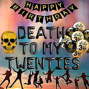 Geloar DEATH TO MY TWENTIES 30th Birthday Party Supplies, DEATH TO MY TWENTIES Balloons Happy Birthday Banner for RIP Twenties 20s RIP Youth Men Women Dirty 30 Funny 30th Bday Decor Set of 31 PCS