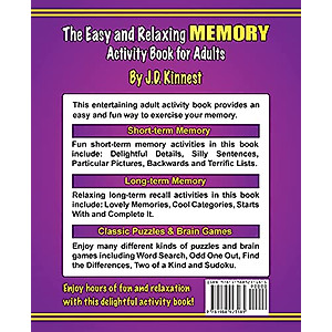 The Easy and Relaxing Memory Activity Book for Adults: Includes Relaxing Memory Activities, Easy Puzzles, Brain Games and More