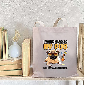 BDPWSS Pug Dog Tote Bag Pug Lover Gift Pug Mom Gift Funny Pug Dog Owner Canvas Shoulder Bag (Pug better life TG)
