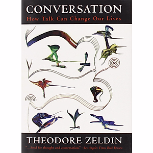 Conversation: How Talk Can Change Our Lives