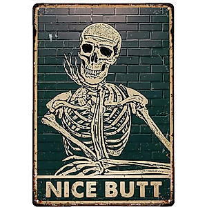 Skull Decor Tin Sign Halloween Skeleton Nice Butt Metal Tin Signs Bathroom Sign Retro Farmhouse Home Restroom Toilet Signs 8x12inch