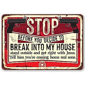 Metal Sign - Before You Decide - Durable Metal Sign - Use Indoor/Outdoor - Makes a Funny Home Decor for Gun Enthusiasts Under $20 (8" x 12")
