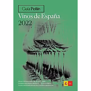 Guía Peñín Vinos de España 2022 (Spanish Edition)
