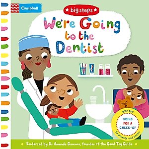 We're Going to the Dentist: Going for a Check-up (Big Steps)