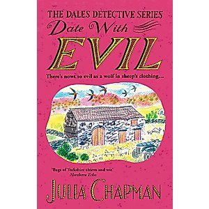 Date with Evil (The Dales Detective Series, 8)