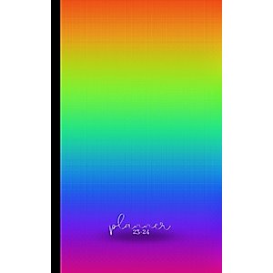 2023-2024 PLANNER: "RAINBOW" Weekly planner. September 2023 to August 2024. Weekly. Annual, monthly and weekly calendar. Timetable. 6 x 9 inches. 139 pages.