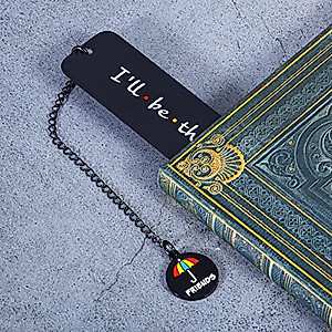 Best Friends TV Show Merchandise Bookmark Gift for Women Men Friends Forever I'll Be There for You for BFF Couples Dad Mom Christmas Valentines Birthday Graduation Friendship Present