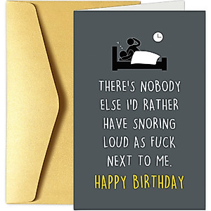 Chenive Funny Happy Birthday Card for Husband Wife, Humorous Birthday Greeting Card, Snoring Loud Next To me Bday Card