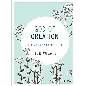 God of Creation: A Study of Genesis 1-11 - Bible Study Book (Revised)