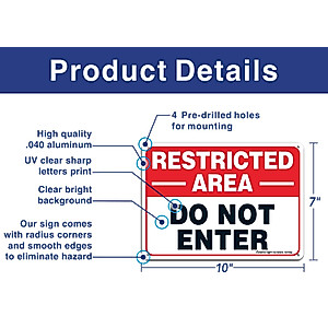 Restricted Area Sign, Do Not Enter Signs Metal, 4 Pack, 10 x 7 inch .40 Rust Free Aluminum, UV Protected, Weather Resistant, Waterproof, Durable Ink, Easy to install